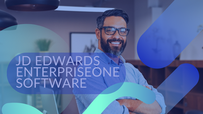 What is JD Edwards Software? | Answers to Your JDE ERP Questions