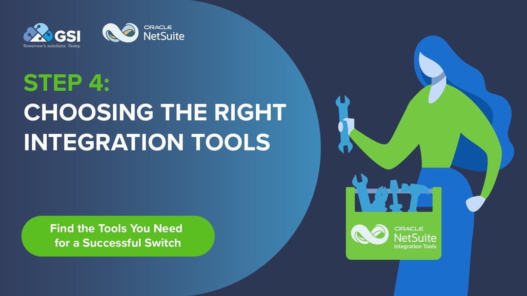 Step 4: Choosing the Right Integration Tools for QuickBooks to NetSuite ...