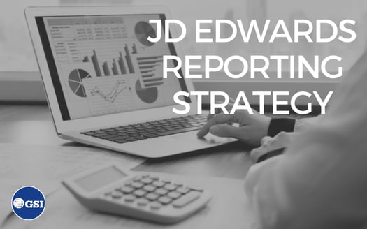 JD Edwards Reporting Strategy